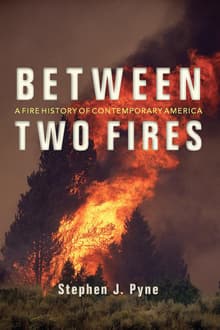The best books for understanding our emerging wildfire crisis